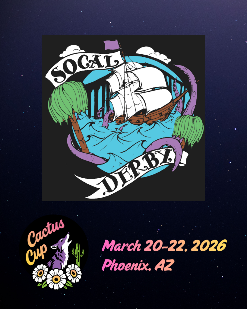 Cactus Cup 2026 the 6th annual WFTDA roller derby tournament is back at ...